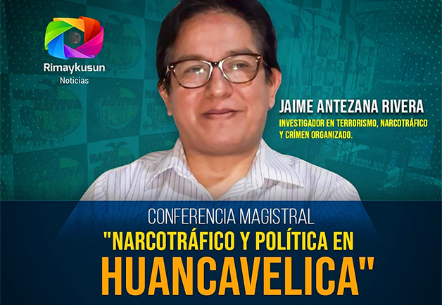 El Reconocido Analista Del Narcotráfico Jaime Antezana Da Su Opinión De